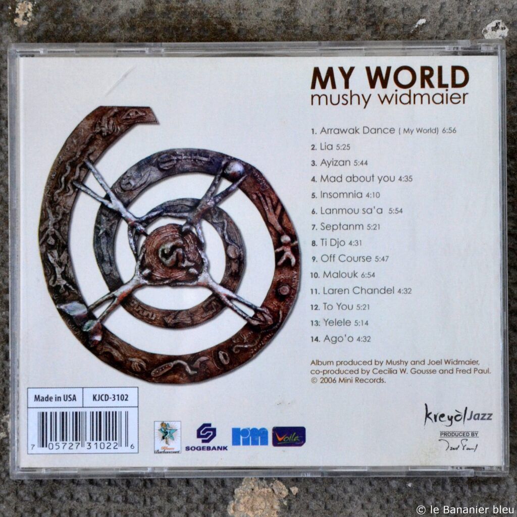 My World - Mushy Widmaier, 2006 - Afro Caribbean Beats